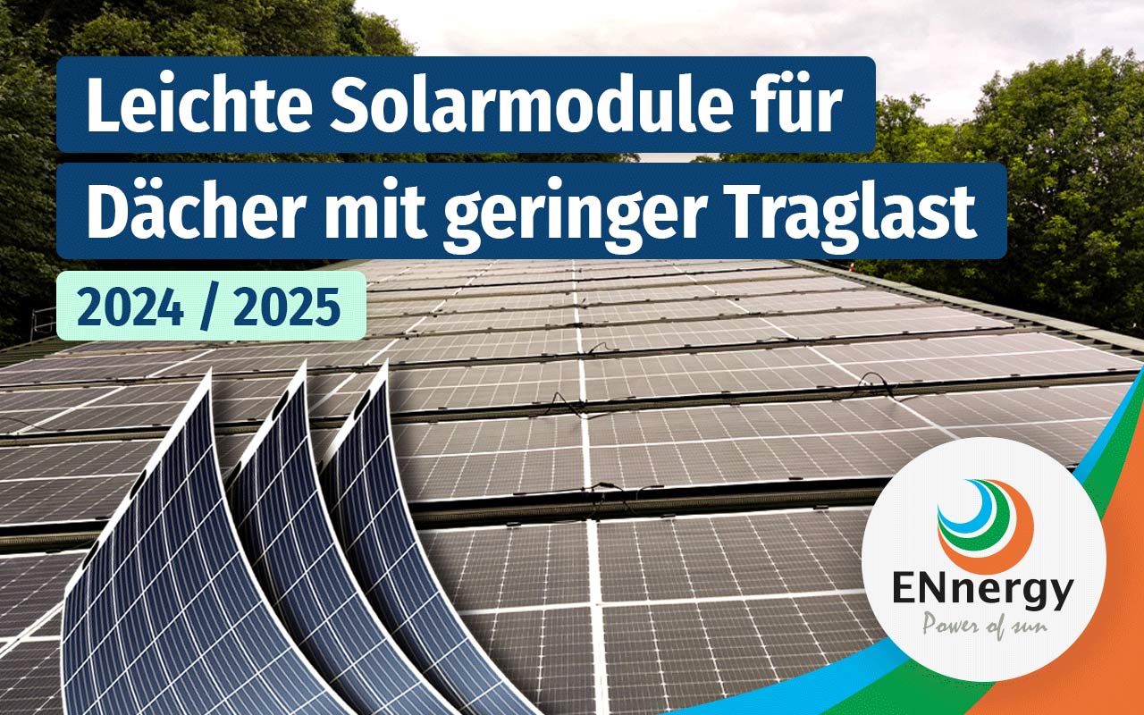 Leichte & flexible Solarmodule für Dächer mit geringer Traglast